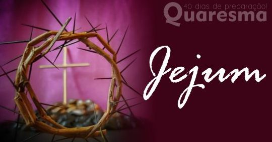 Para que serve o Jejum? - Arquidiocese de Belém